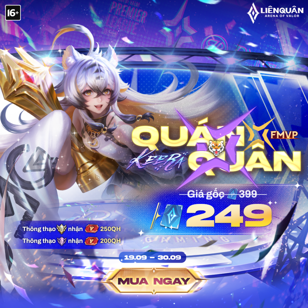 Mở bán Keera Quán Quân | Liên Quân Mobile